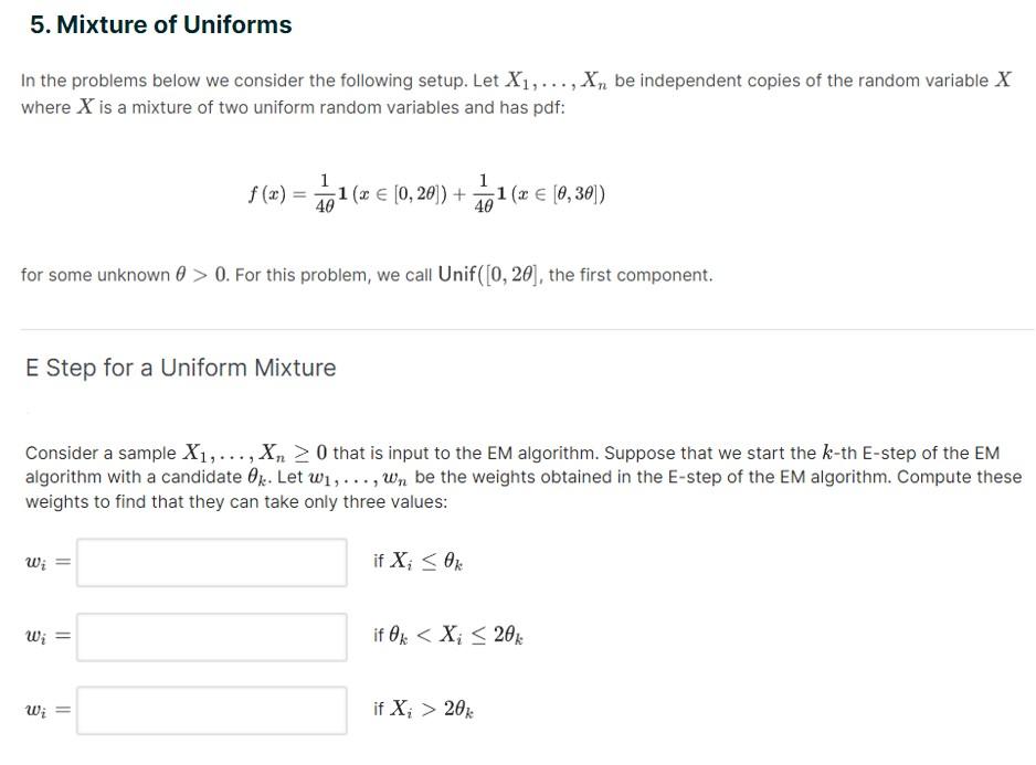 Solved 5. Mixture of Uniforms In the problems below we | Chegg.com