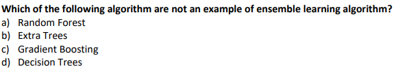 Solved Which of the following algorithm are not an example | Chegg.com