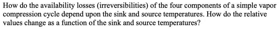 Solved How do the availability losses (irreversibilities) of | Chegg.com
