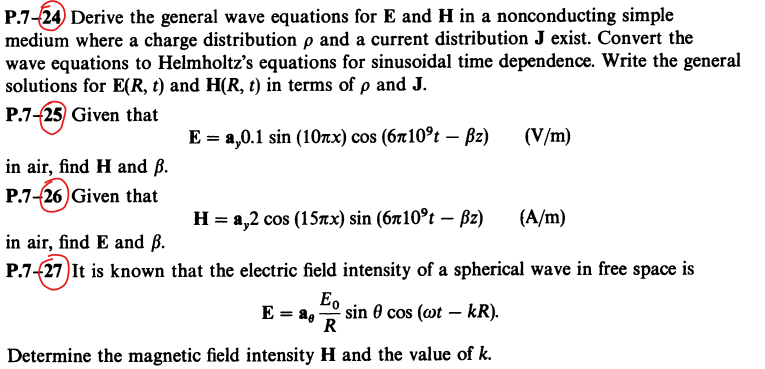 Solved P.7-24 Derive the general wave equations for E and H | Chegg.com