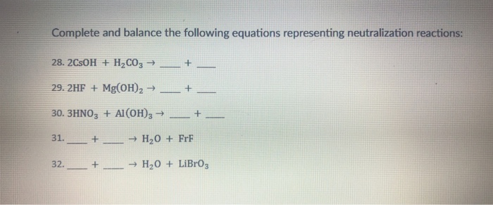 Solved Complete and balance the following equations | Chegg.com