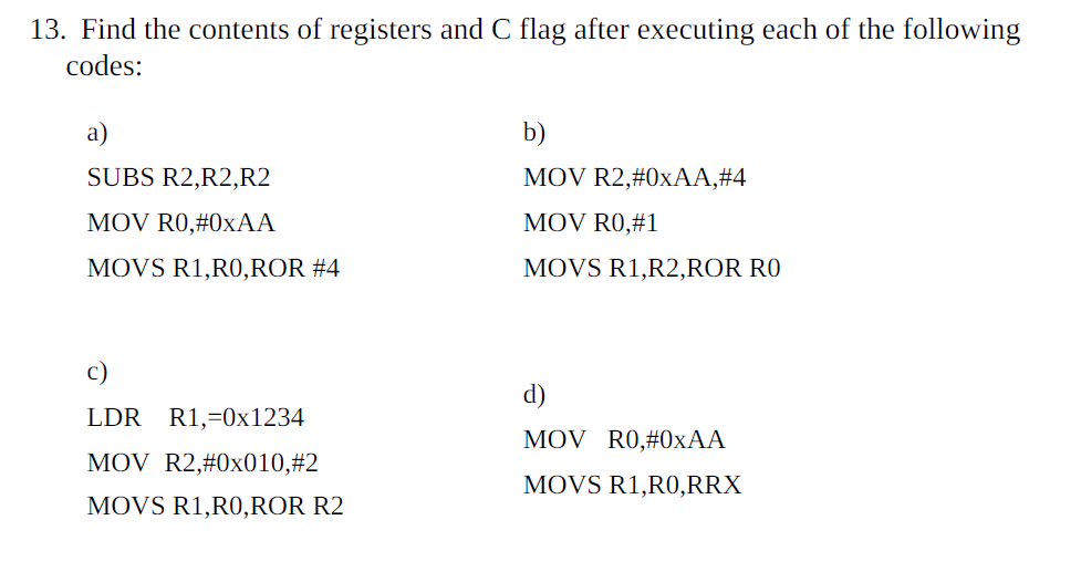 Solved 13. Find the contents of registers and C flag after | Chegg.com