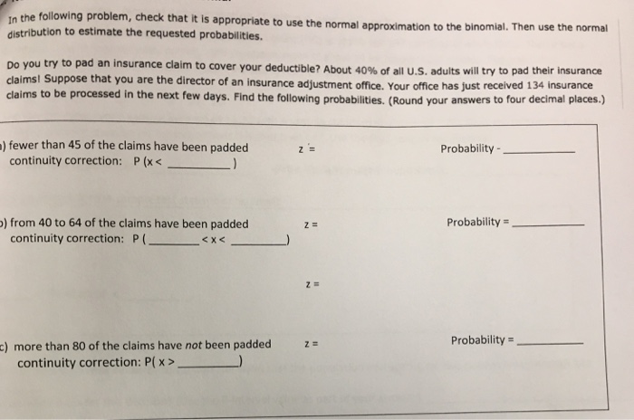 Solved In the following problem, check that it is | Chegg.com