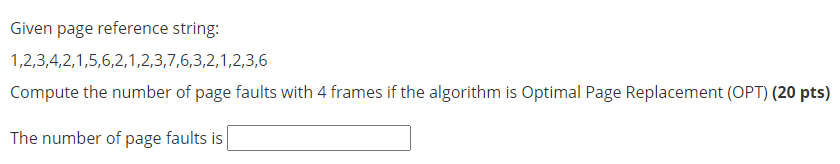 Solved Given page reference string: | Chegg.com