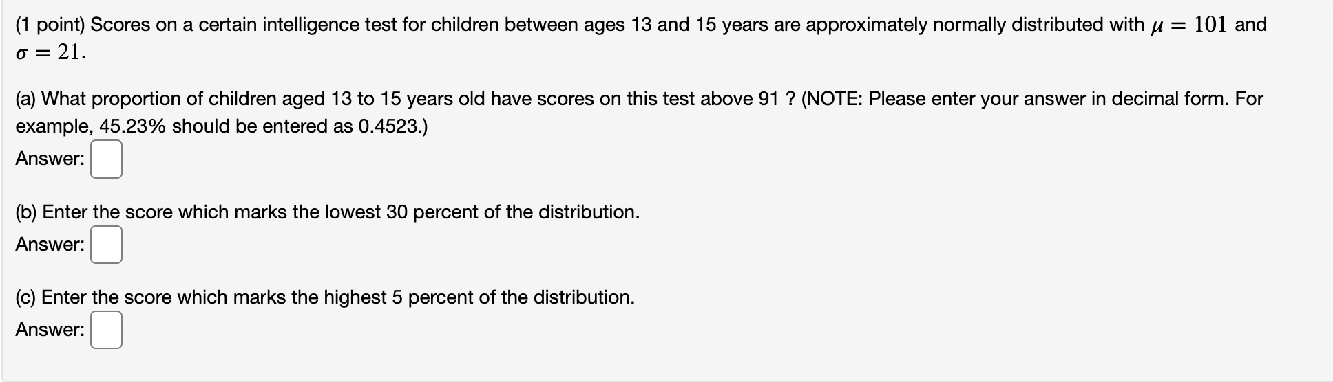 Solved (1 point) Scores on a certain intelligence test for | Chegg.com