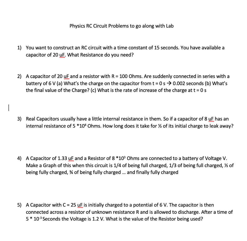 Solved Physics RC Circuit Problems to go along with Lab 1) | Chegg.com