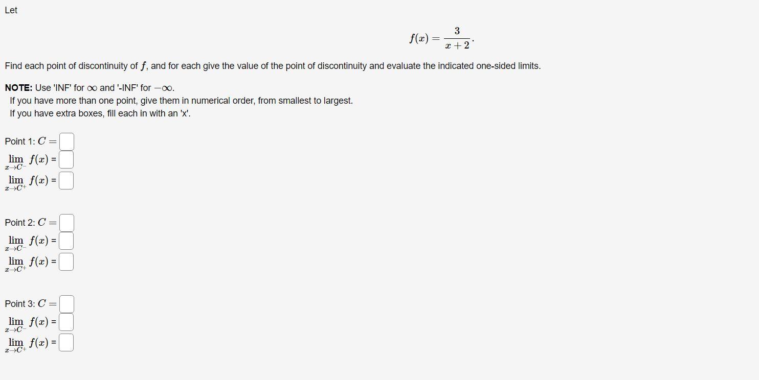 Solved f(x)=x+23 Find each point of discontinuity of f, and | Chegg.com