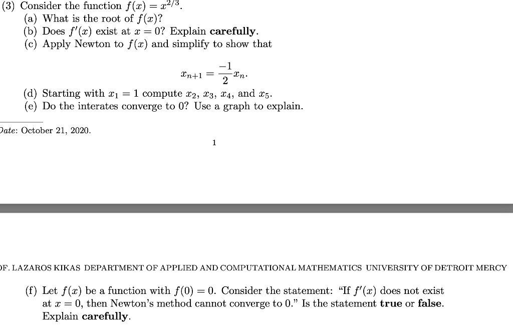 Solved (3) Consider the function f(x) = x2/3. (a) What is | Chegg.com