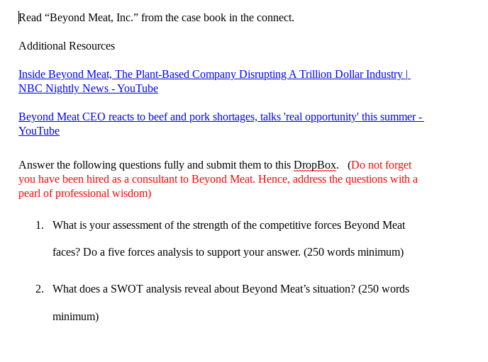 Solved Read "Beyond Meat, Inc." from the case book in the | Chegg.com