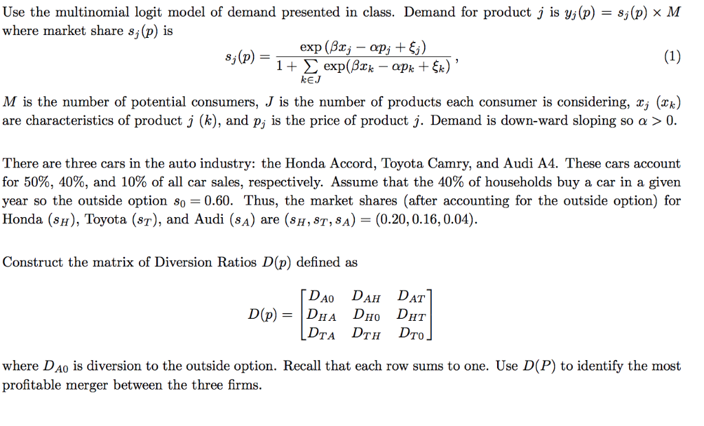 Use the multinomial logit model of demand presented | Chegg.com