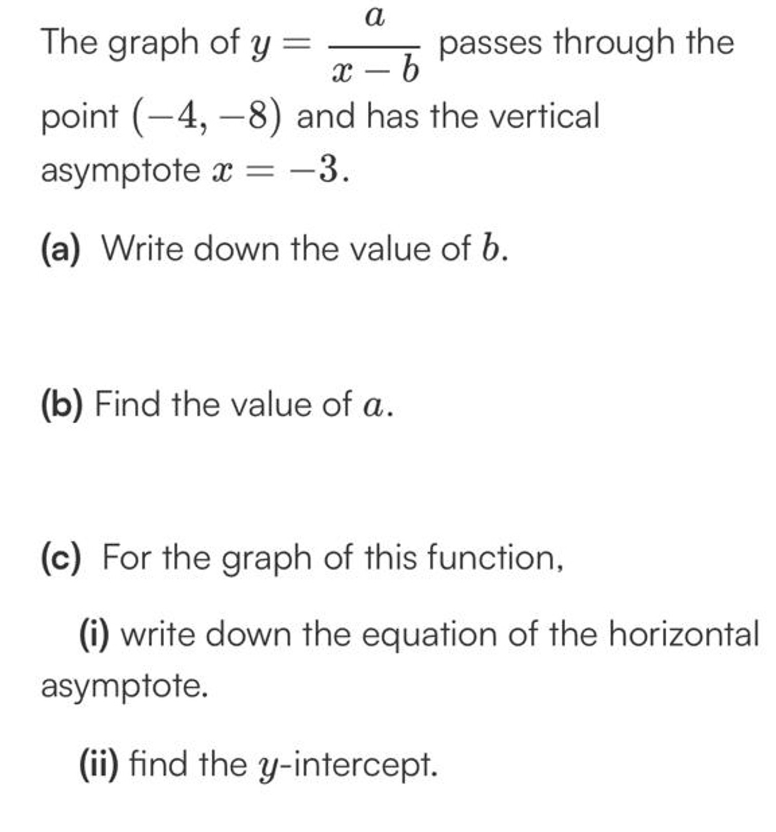 Solved The graph of y=ax-b ﻿passes through thepoint (-4,-8) | Chegg.com