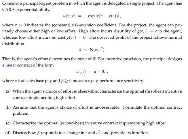 Consider a principal-agent problem in which the agent | Chegg.com