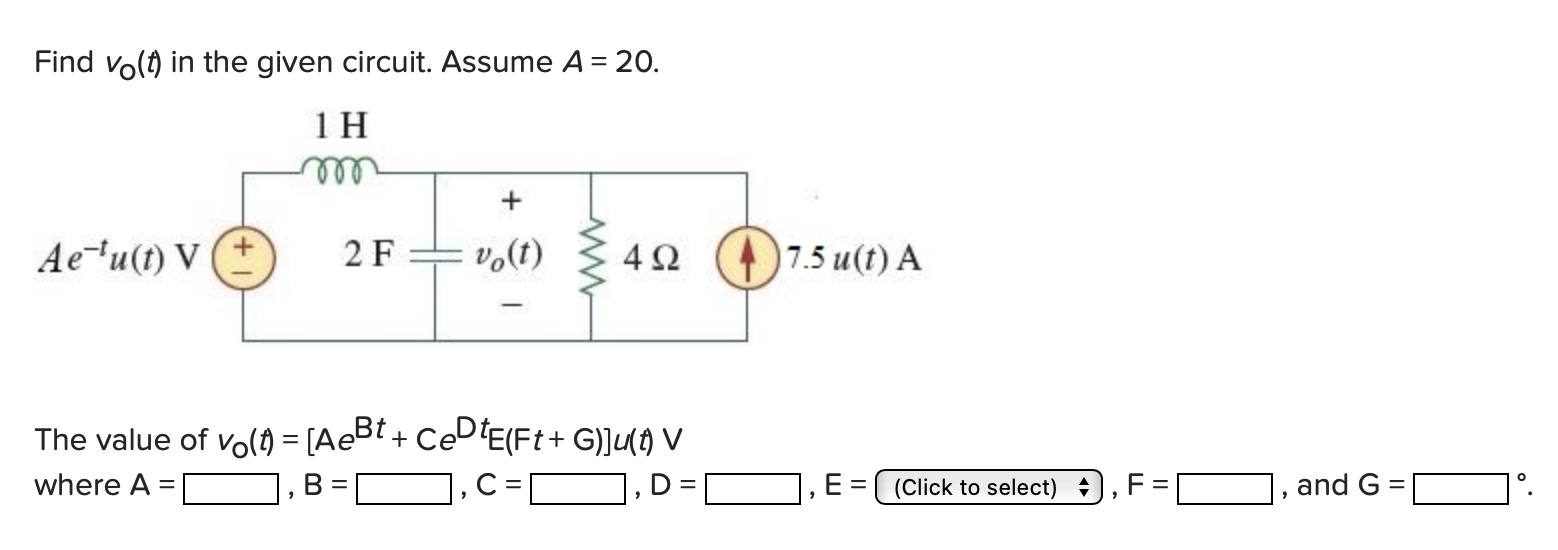 Solved Find vO(t) in the given circuit. Assume A=20. where | Chegg.com