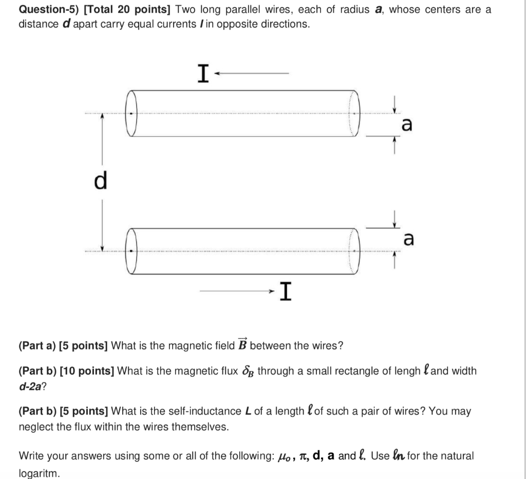 Solved Question-5) [Total 20 points) Two long parallel | Chegg.com