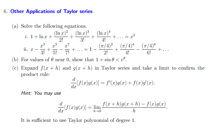 Solved 6. Other Applications of Taylor series + +...= ii. I- | Chegg.com