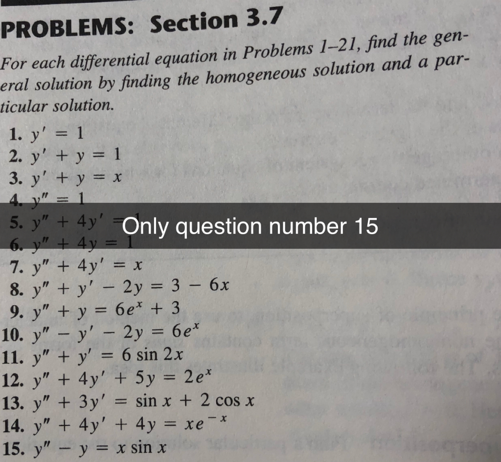 Solved PROBLEMS: Section 3.7 For each differential equation | Chegg.com
