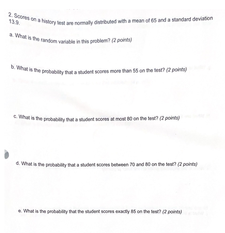 Solved 2. Scores on a history test are normally distributed | Chegg.com