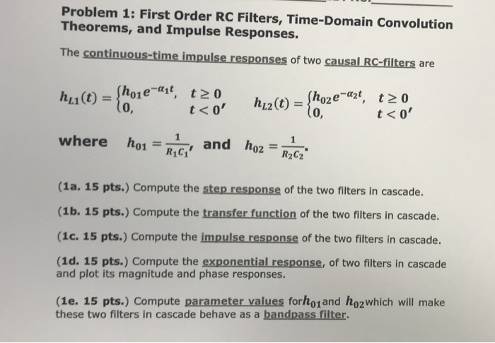 Solved Problem 1: First Order RC Filters, Time-Domain | Chegg.com