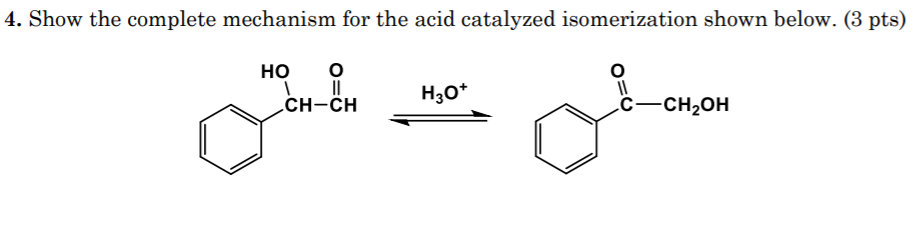 Solved 4. Show the complete mechanism for the acid catalyzed | Chegg.com