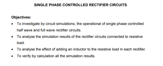 Solved SINGLE PHASE CONTROLLED RECTIFIER CIRCUITS | Chegg.com