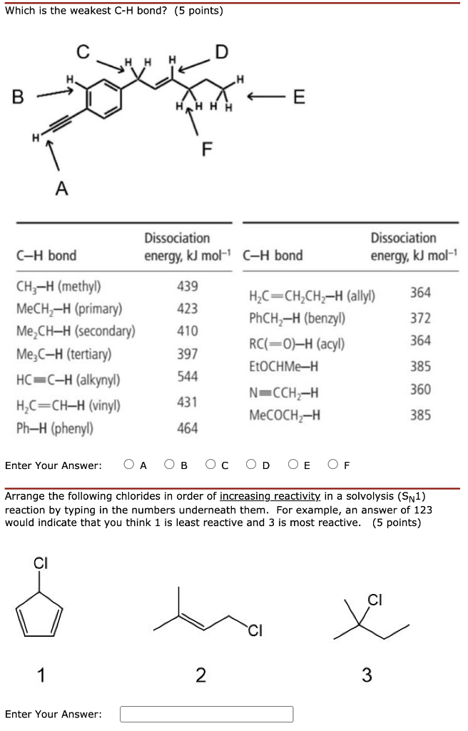 Solved Which is the weakest C-H bond? (5 points) D B H AE | Chegg.com