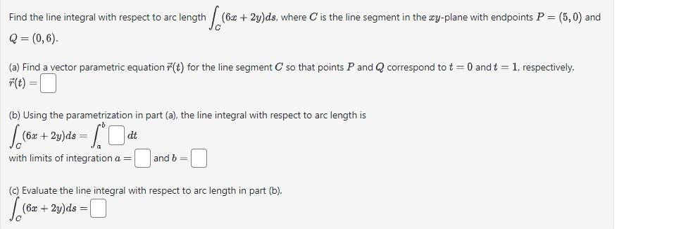 Solved Find the line integral with respect to arc length | Chegg.com