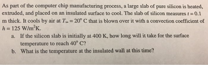 Solved As part of the computer chip manufacturing process, a | Chegg.com