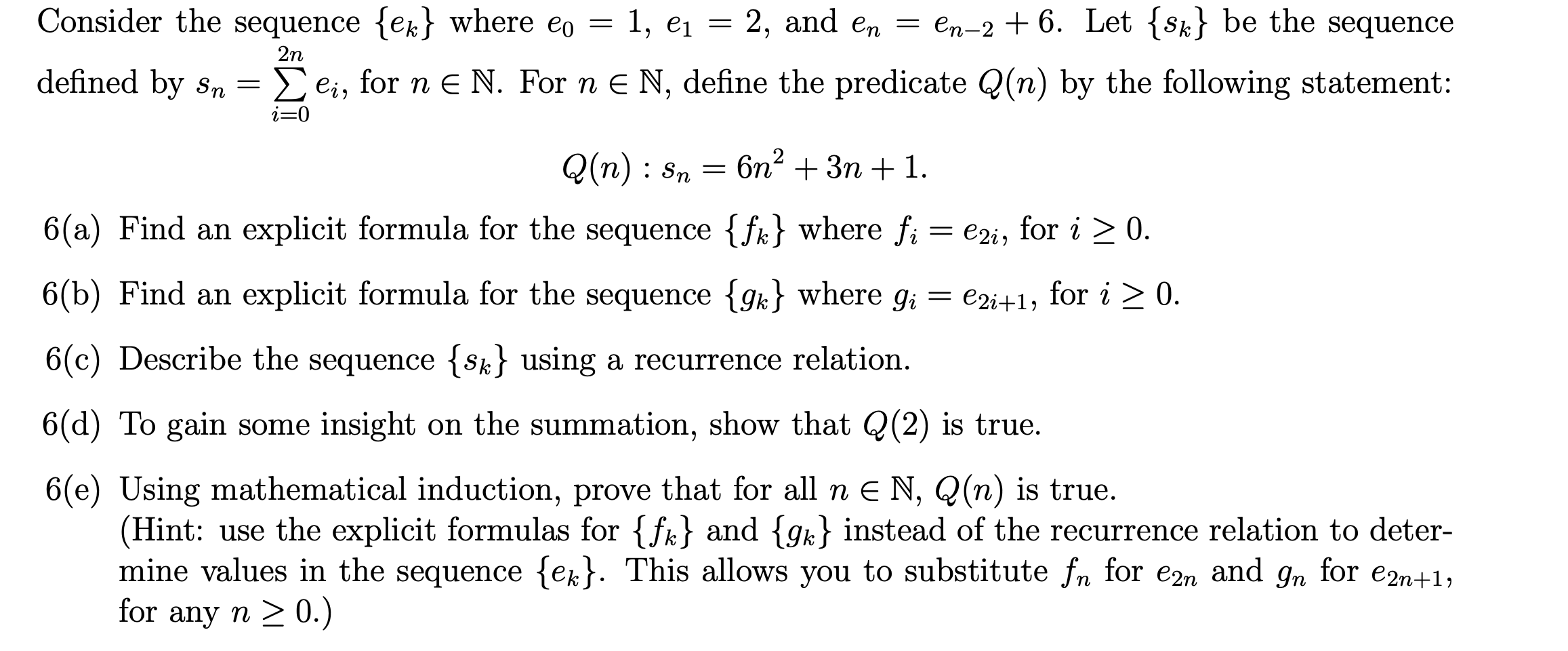 Consider the sequence {ex} where eo = 1, e1 = 2, and | Chegg.com