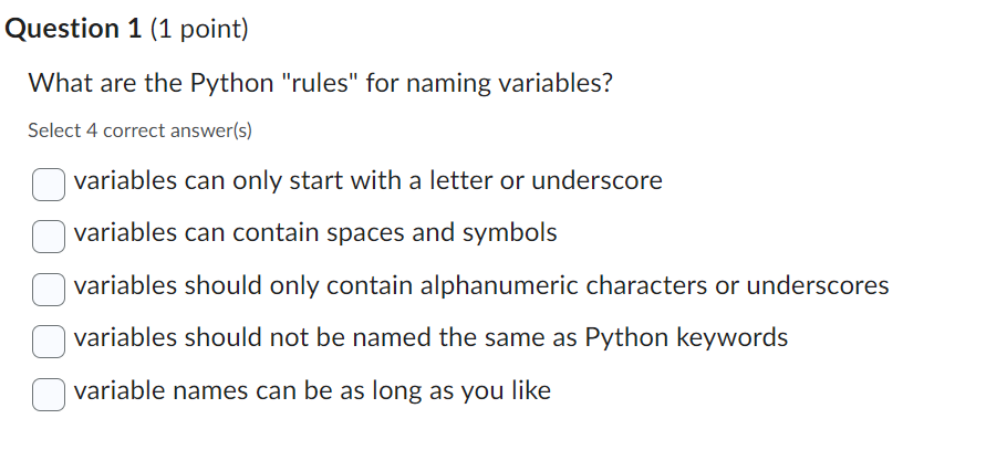 Solved Question 1 (1 ﻿point)What are the Python "rules" for | Chegg.com