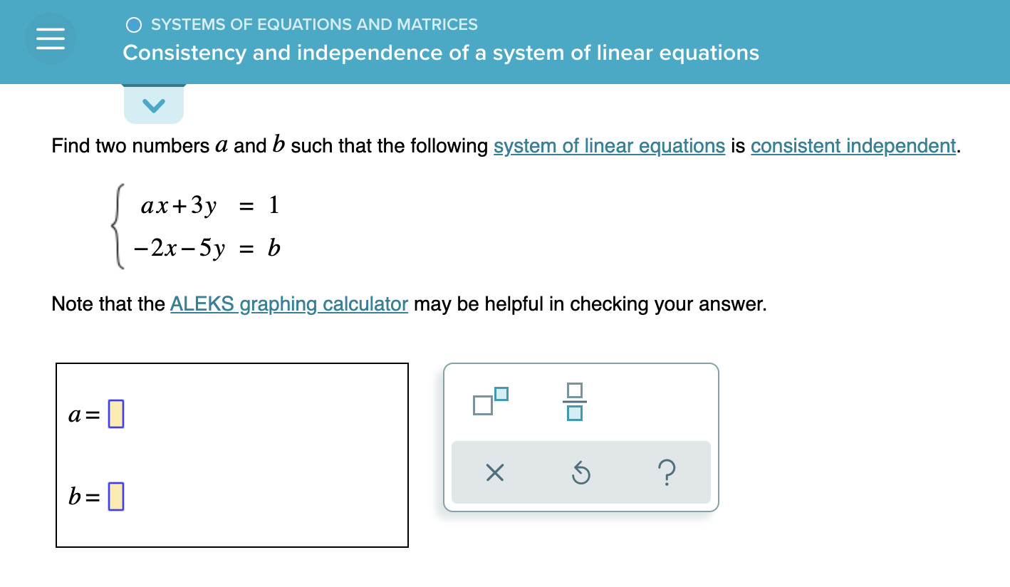 Solved SYSTEMS OF EQUATIONS AND MATRICES = Consistency and | Chegg.com