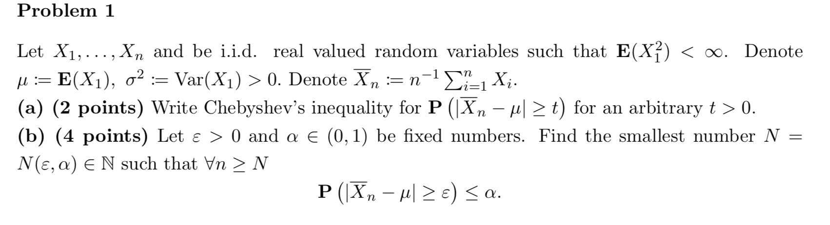 Solved Problem 1 Let X1,... , X and be i.i.d. real valued | Chegg.com