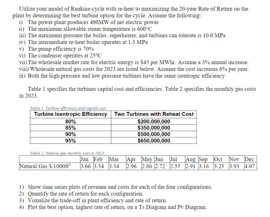 Solved Utilize your model of Rankine-cycle with re-heat to | Chegg.com