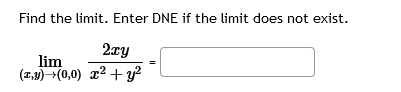 Solved Find the limit. Enter DNE if the limit does not | Chegg.com