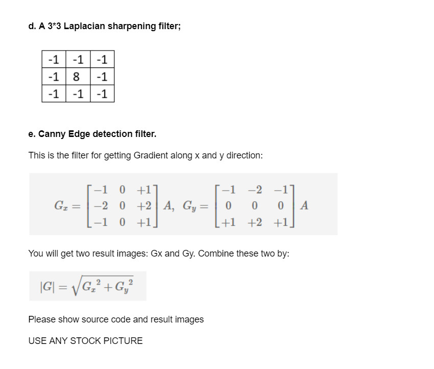 Solved Implement some basic filters to images and record the | Chegg.com
