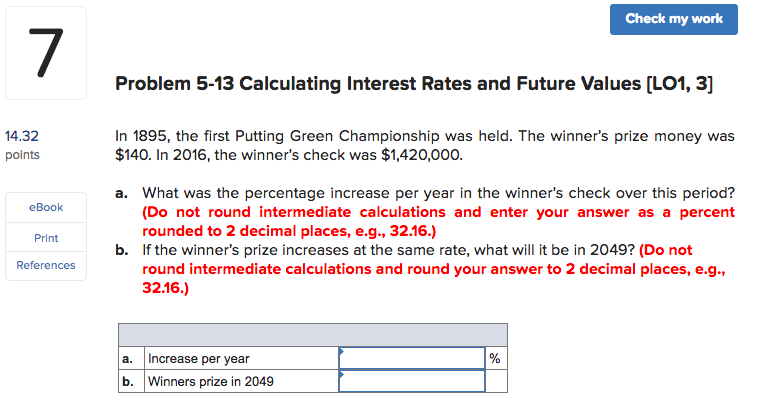 Solved Check my work 7 Problem 5-13 Calculating Interest | Chegg.com