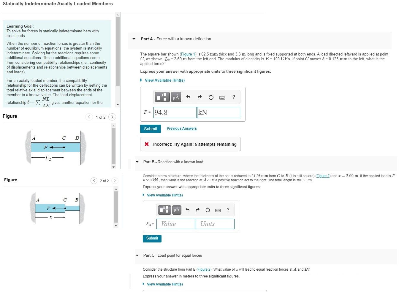 Solved Statically Indeterminate Axially Loaded Members Part | Chegg.com