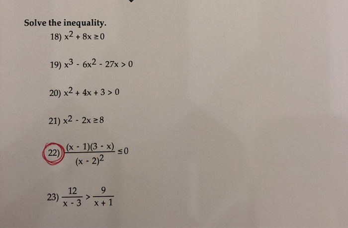 Solved Solve the inequality. 18) x2 + 8x 20 19) x3 - 6x2 - | Chegg.com