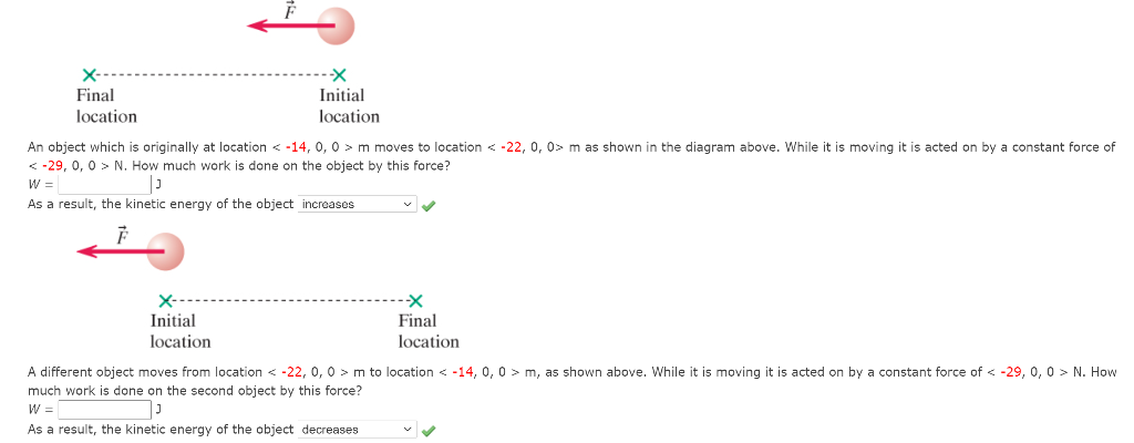 Solved Final Initial location location An object which is | Chegg.com