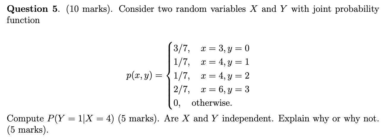 Solved Question 5. (10 marks). Consider two random variables | Chegg.com