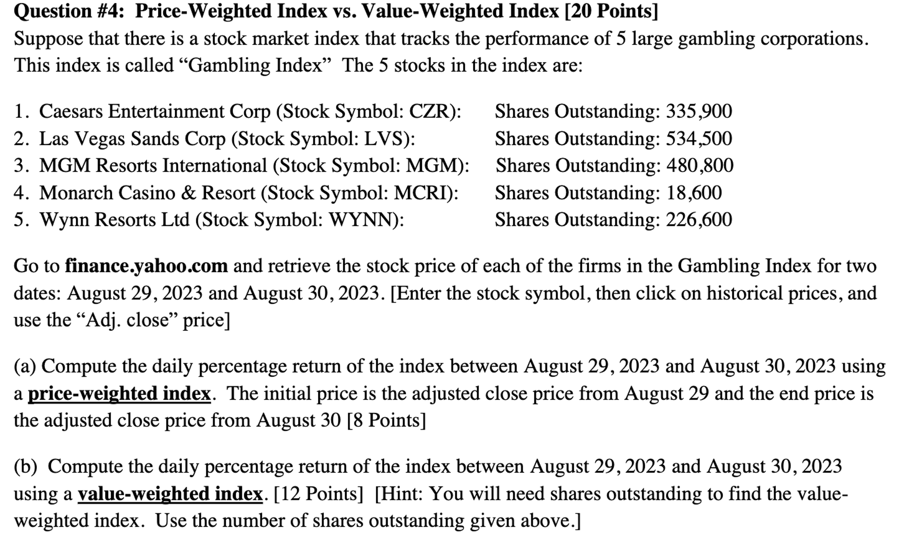Solved Question #4: Price-Weighted Index vs. ﻿Value-Weighted | Chegg.com