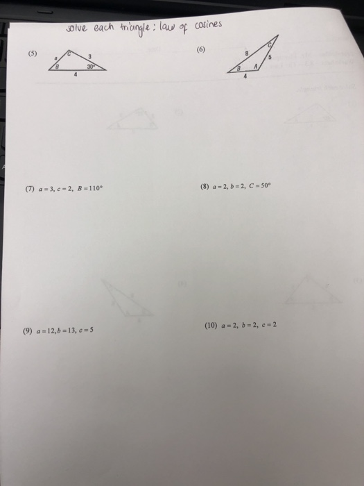 Solved Worksheet-8.3-The Law of Cosines Solve each triangle. | Chegg.com