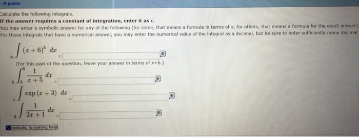 Solved -7 points Calculate the following integrals. If the | Chegg.com