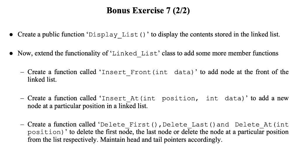 Solved Bonus Exercise 7(1/2) Linked list is one of the most | Chegg.com