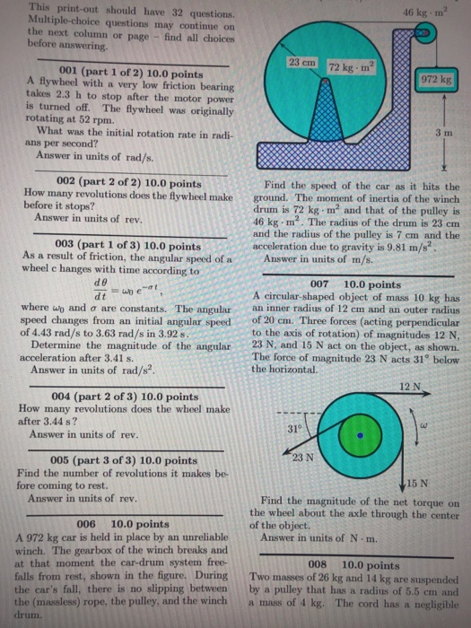 Solved This print-out should have 32 questions. | Chegg.com