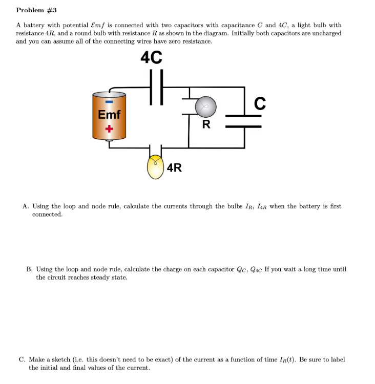 Solved Problem #3 A battery with potential Emf is connected | Chegg.com