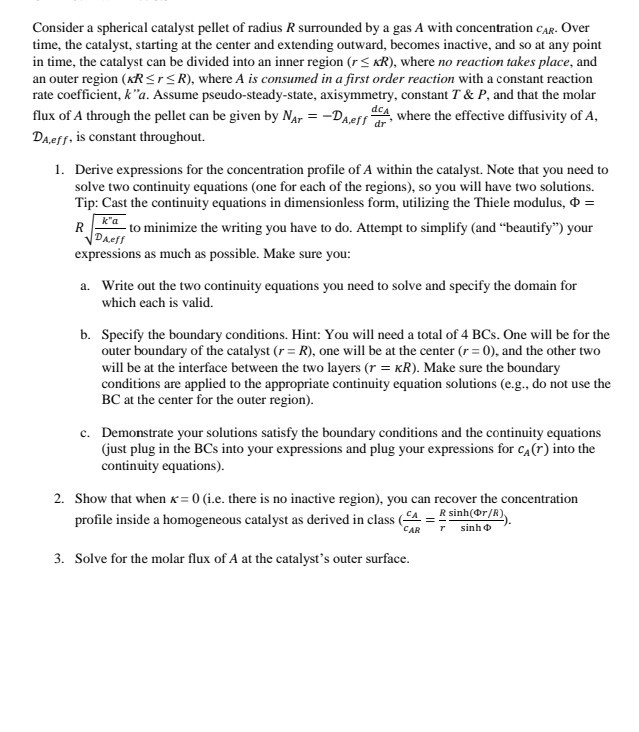 Consider a spherical catalyst pellet of radius R | Chegg.com