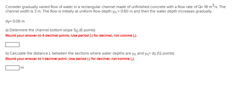 Solved Consider gradually varied flow of water in a | Chegg.com