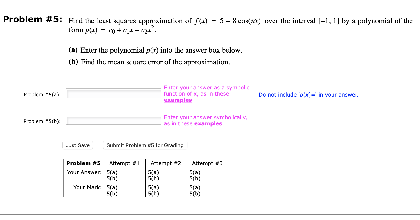 Solved Problem #5: Find the least squares approximation of | Chegg.com