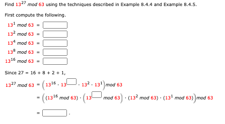 Solved Find 1327 mod 63 using the techniques described in | Chegg.com