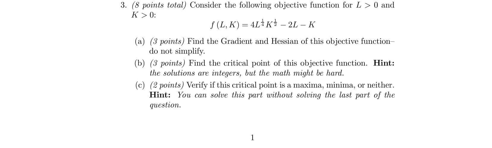 Solved 3. (8 points total) Consider the following objective | Chegg.com